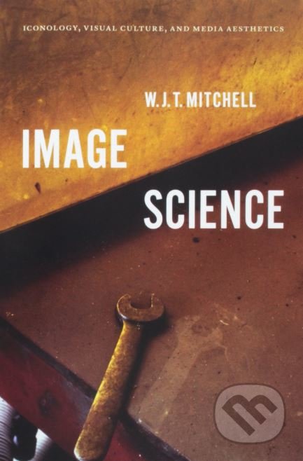 Image Science - W.J.T. Mitchell | Knihy z Martinusu