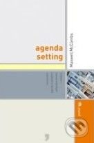 Agenda Setting - Maxwell McCombs | Knihy z Martinusu